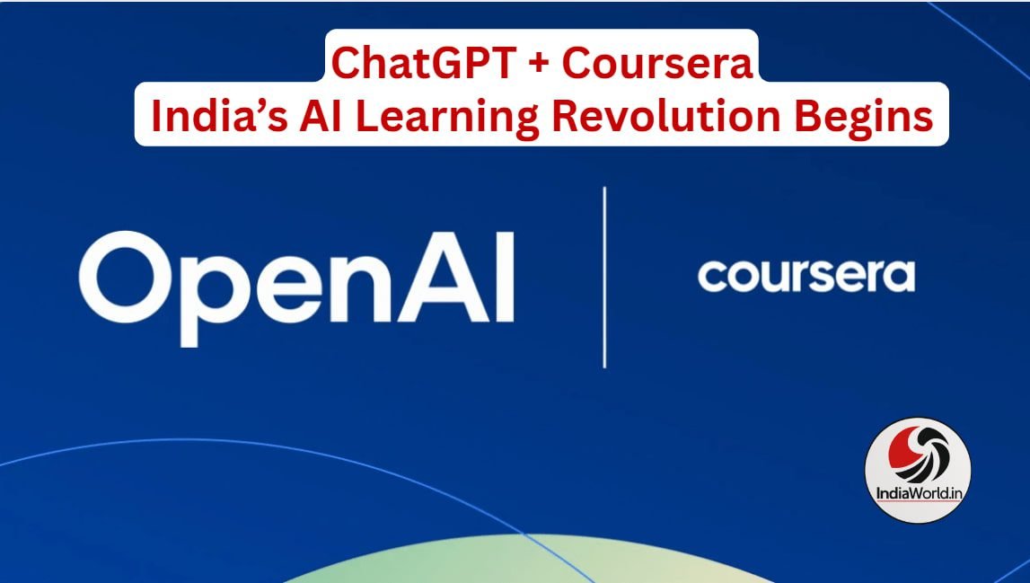 AI Courses Surge: ChatGPT Now Recommends Coursera Instantly - IndiaWorld
