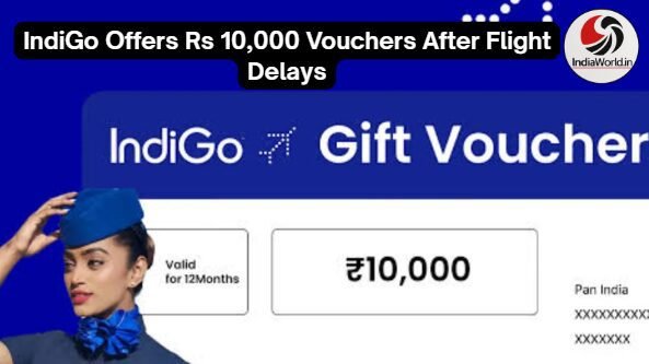 IndiGo Offers Free Vouchers Worth Rs 10,000: How to Redeem - IndiaWorld